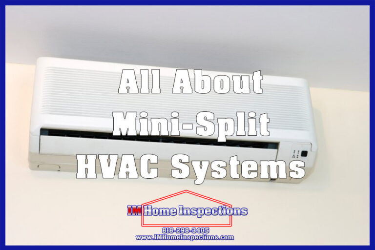 All About Mini-Split HVAC systems - IM Home Inspections