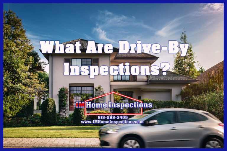 What is a drive-by inspection? - IM Home Inspections